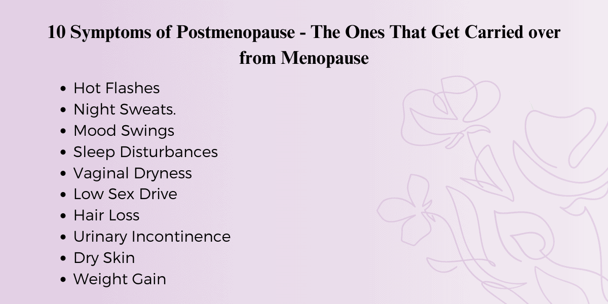 Postmenopause: Symptoms, Diagnosis, Treatment & More
