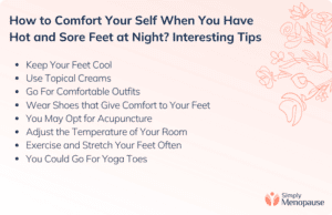 Why Are my Feet Hot and Sore at Night During Menopause?