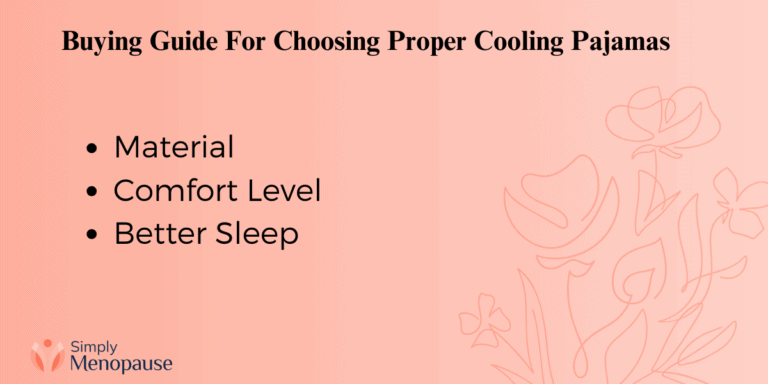 6 Best Cooling Pajamas for Menopause (+ Buying Guide)